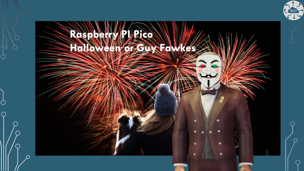 Halloween and Bonfire Night Project with Raspberry Pi Pico – Dr Jon EA Ltd